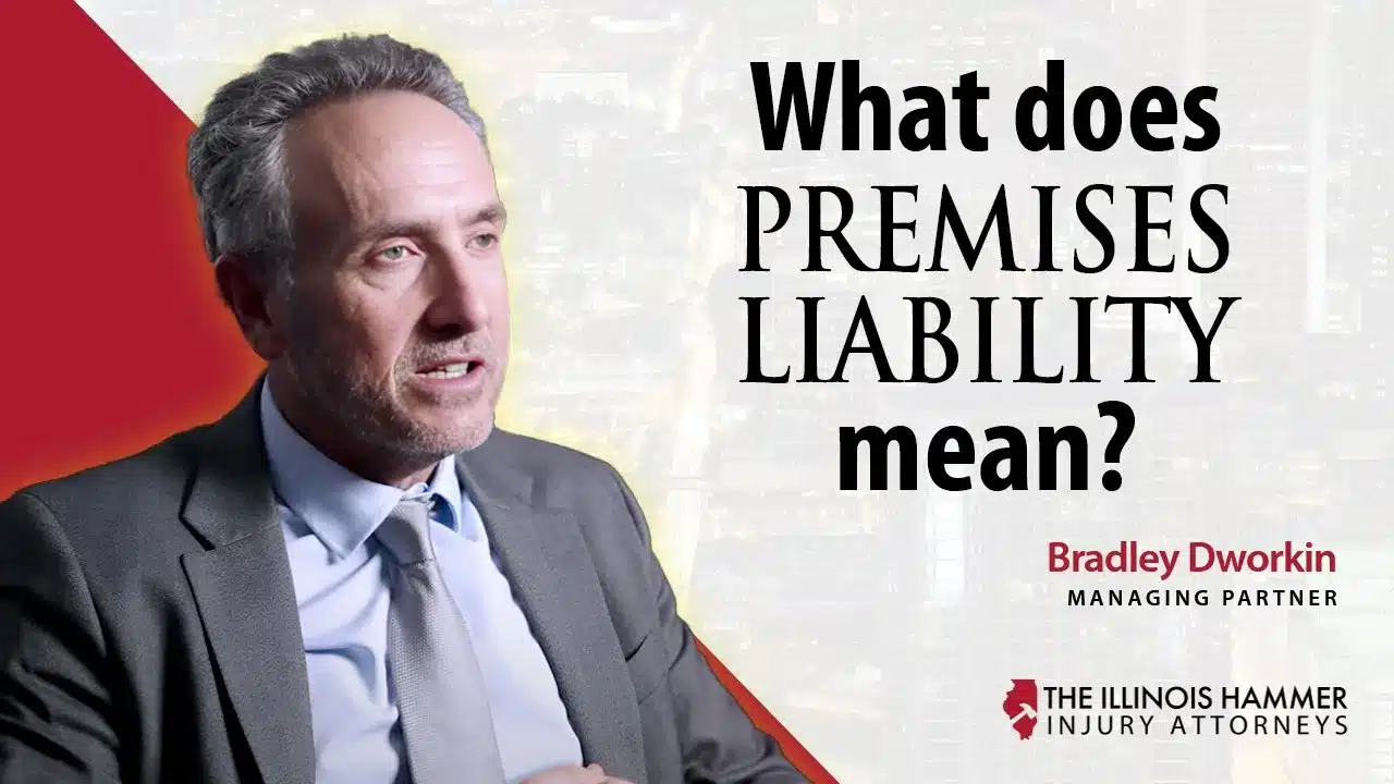 What Does Premises Liability Mean? - The Illinois Hammer
