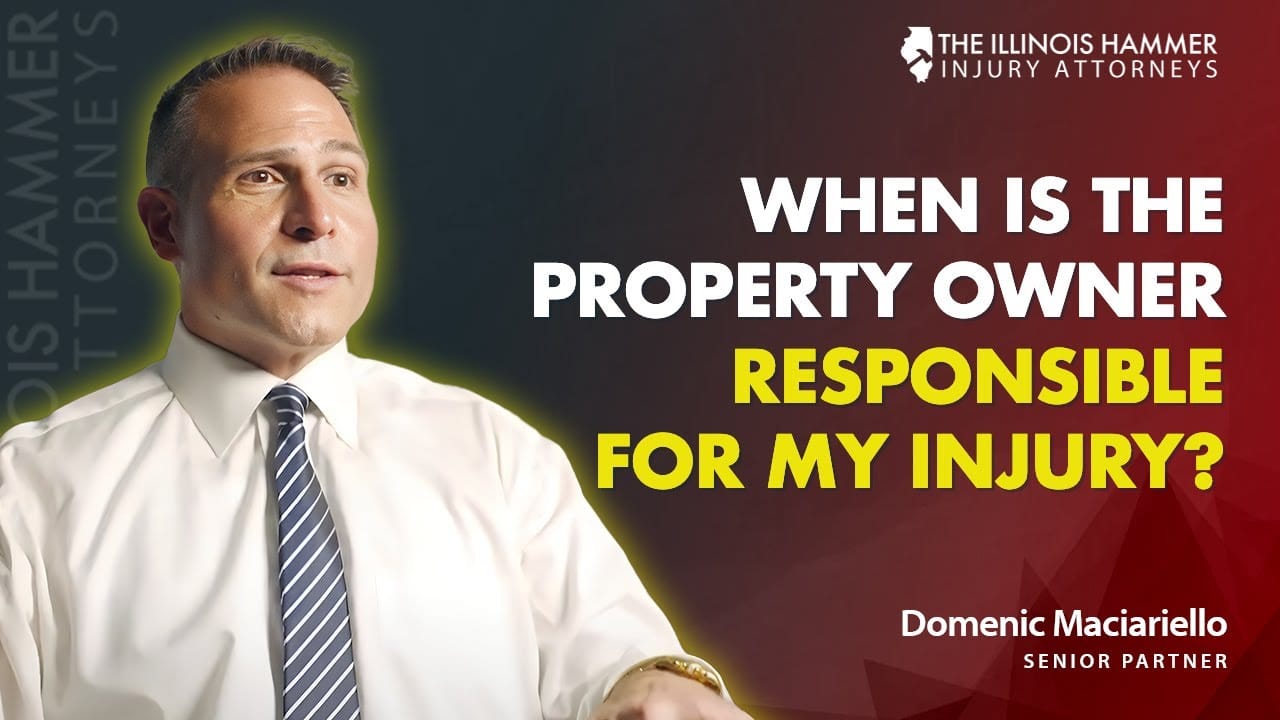 When Is The Property Owner Responsible For My Injury? - The Illinois Hammer